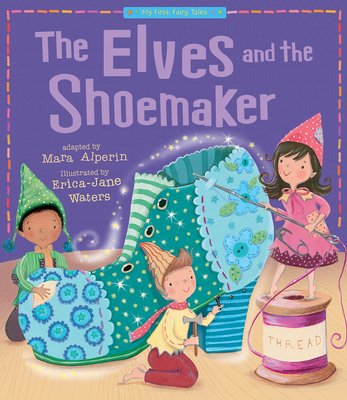 The Elves and the Shoemaker – Educational Book, 9781589254961