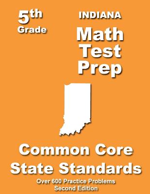 Indiana 5th Grade Math Test Prep – Activity Book, 9781491203279