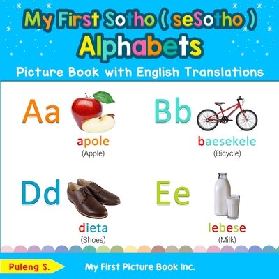 My First Sotho ( seSotho ) Alphabets Picture Book with English ...