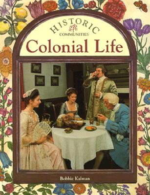 Colonial Life – Reading Book, 9780865055117