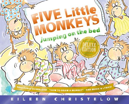 Five Little Monkeys Jumping on the Bed Deluxe Edition – Educational ...