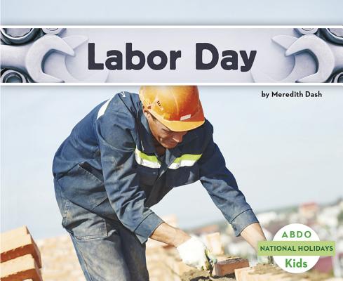 Labor Day – Reading Book, 9781496609939