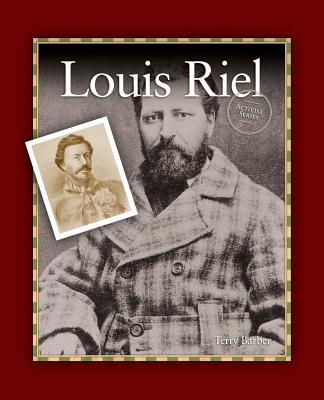 Louis Riel – Reading Book, 9781894593458