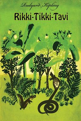 Ricki Tivi Tavi Book | Rudyard Kipling: The Jungle Book: Rikki-Tikki ...