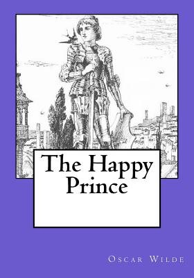 The Happy Prince – Reading Book, 9781973830856