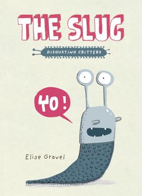 The Slug – Educational Book, 9781770496569