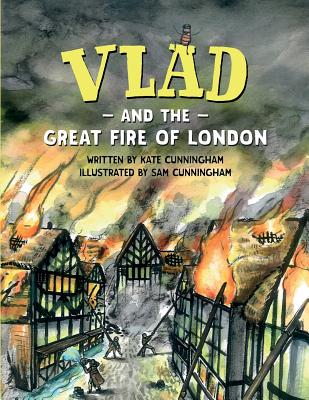 Vlad and the Great Fire of London – Educational Book, 9780995520509