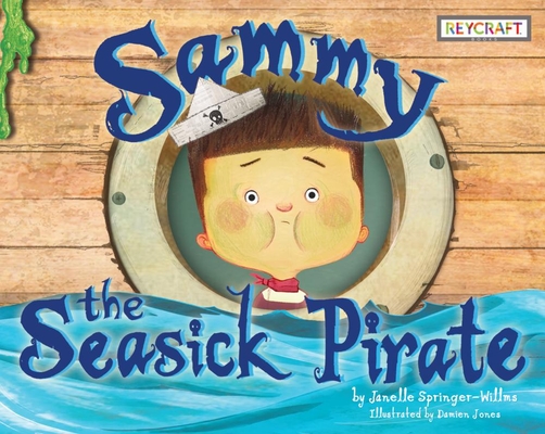 Sammy the Seasick Pirate – Reading Book, 9781478870456