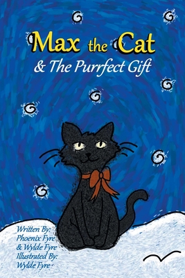 Max the Cat & The Purrfect Gift – Educational Book, 9781735837123