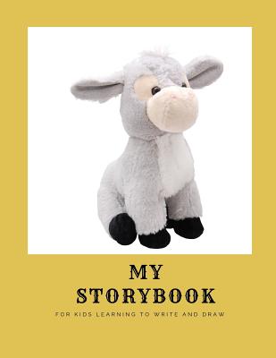 My Story Book: For Kids learning to draw and write 100 sheets 8.5 x 11 ...